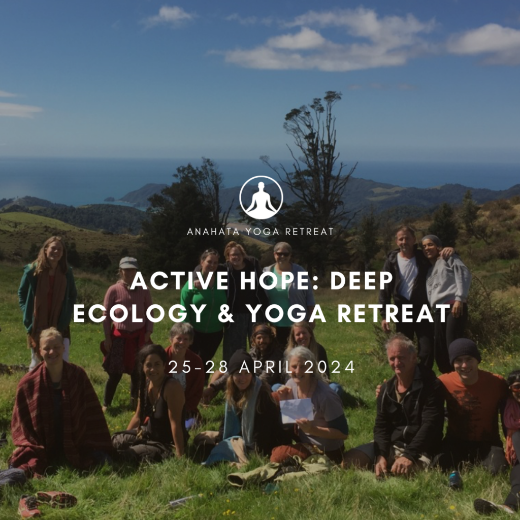 Active Hope: Deep Ecology & Yoga Retreat - Nelson Tasman Climate Forum